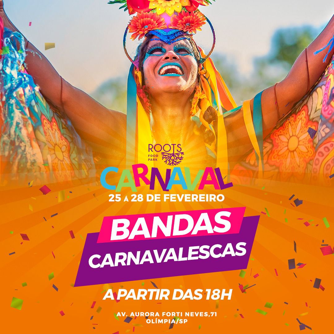 Carnaval no Roots Food Park de sexta a terça. Confira detalhes do ...